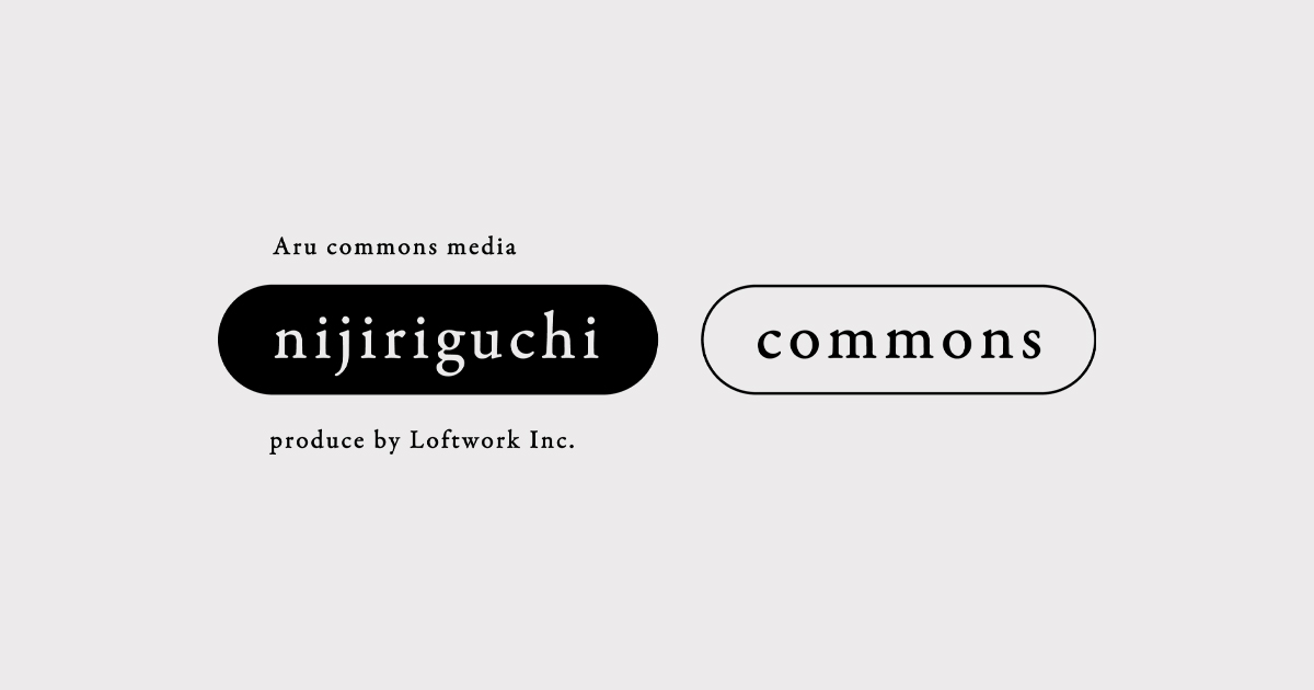 nijiriguchi commons — about